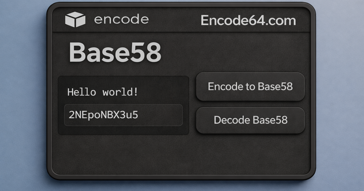 🔐 Base58 Кодировщик (Текст) — кодирование текста в Base58 | Encode64