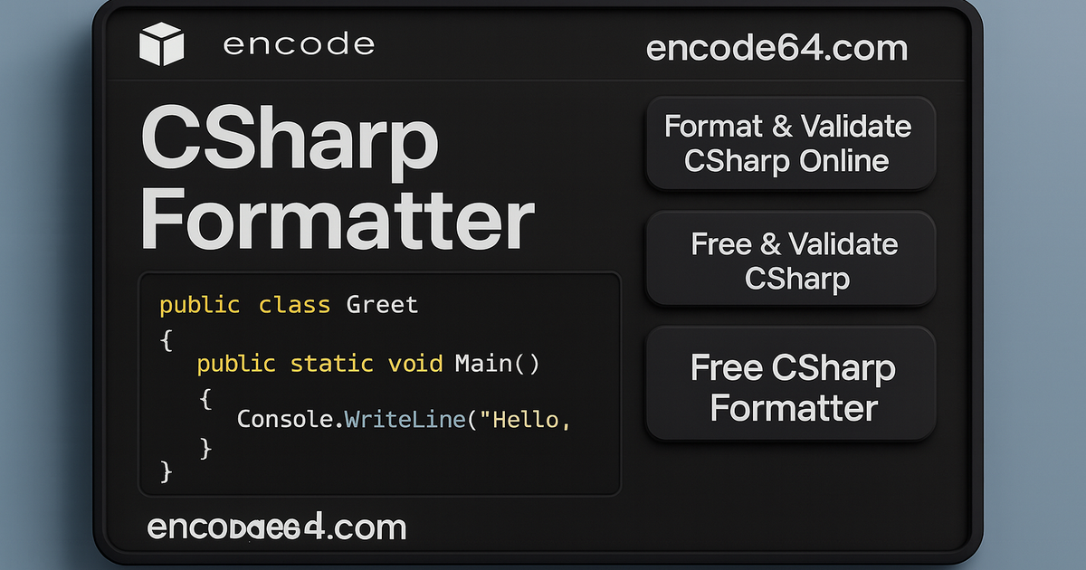 ⚙️ 無料 C# フォーマッター (CSharpier) — クリーンで一貫性のある .NET コード | Encode64