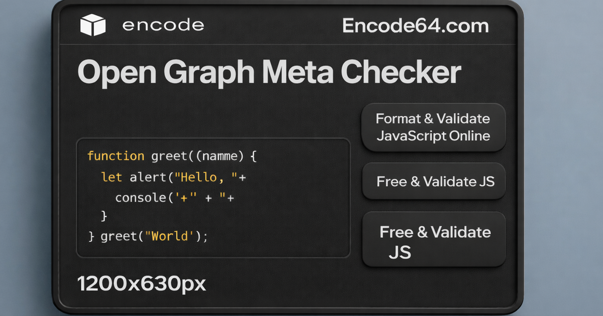 🖼️ Open Graph Meta Checker — validate OG & Twitter Card previews | Encode64